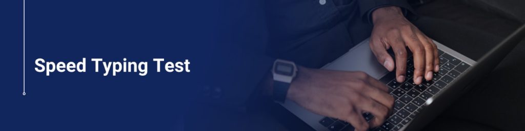 Speed Typing Test Assessment - eLearning